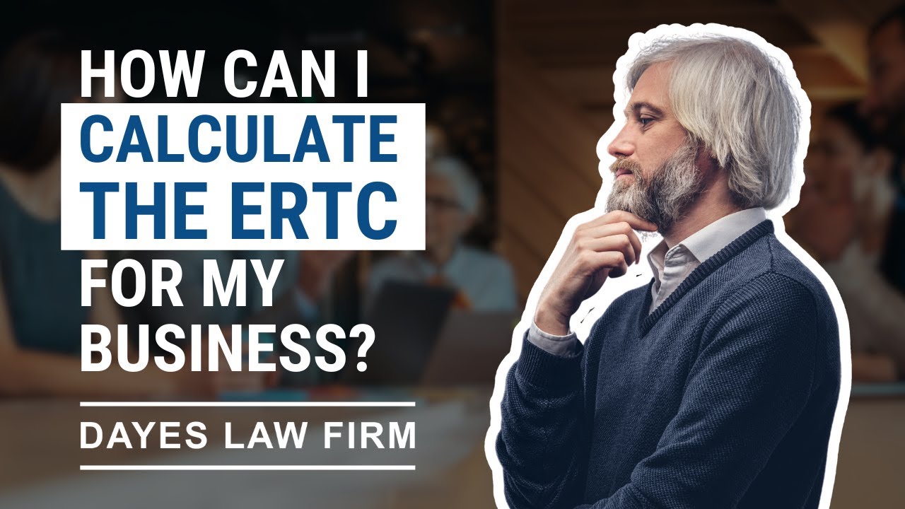 How Can I Calculate the ERTC for My Business? - YouTube