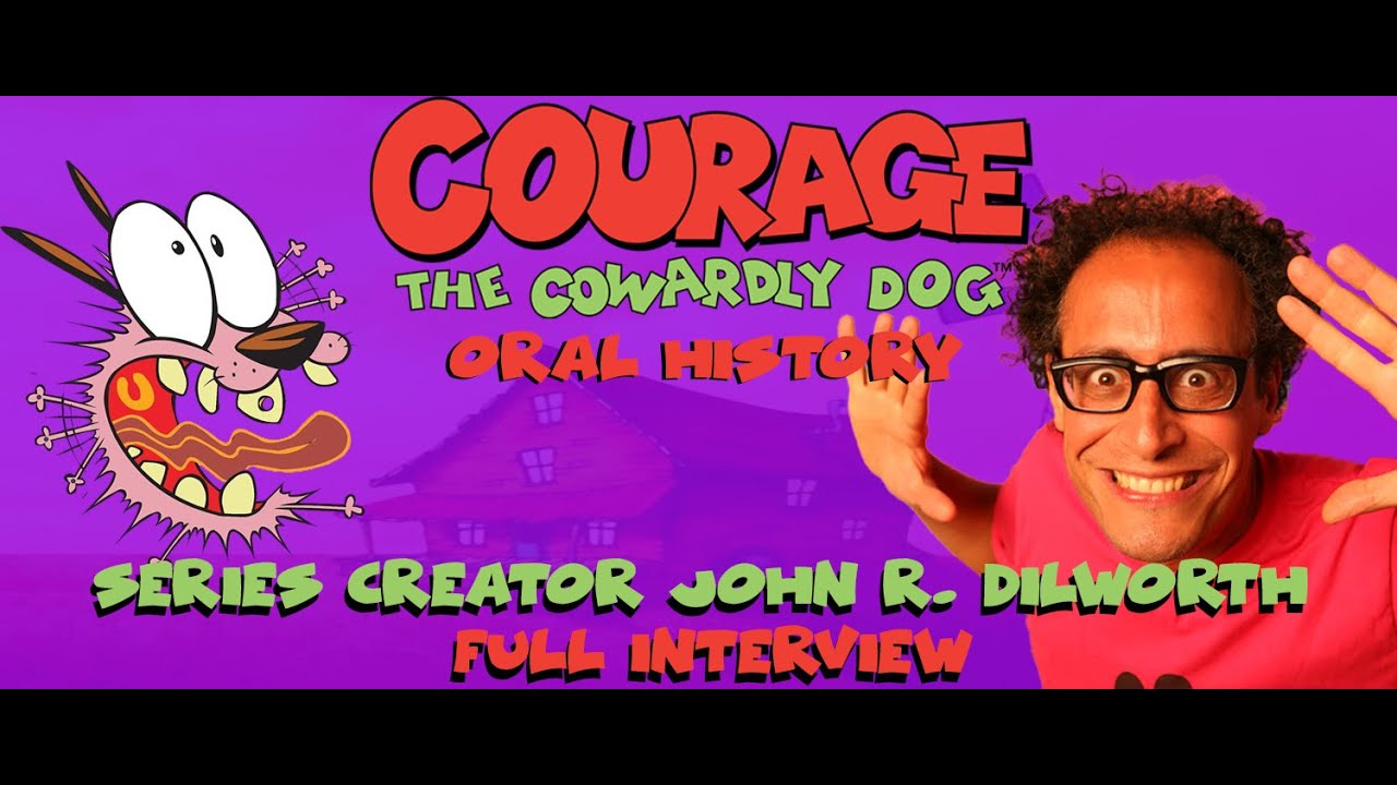 Courage the Cowardly Dog | Series Creator John R. Dilworth | Full ...