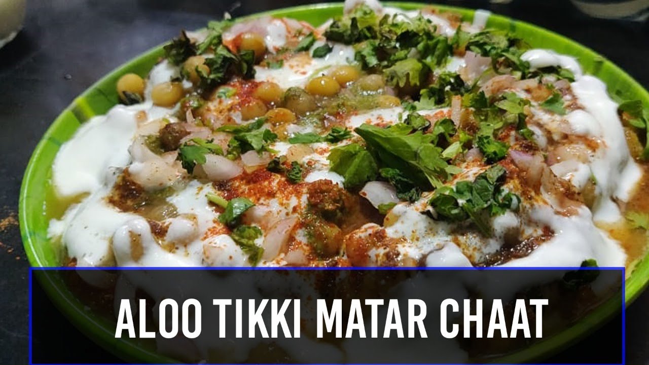 Aloo Tikki Matar Chaat | आलू टिक्की चाट | Street Food Recipes - YouTube
