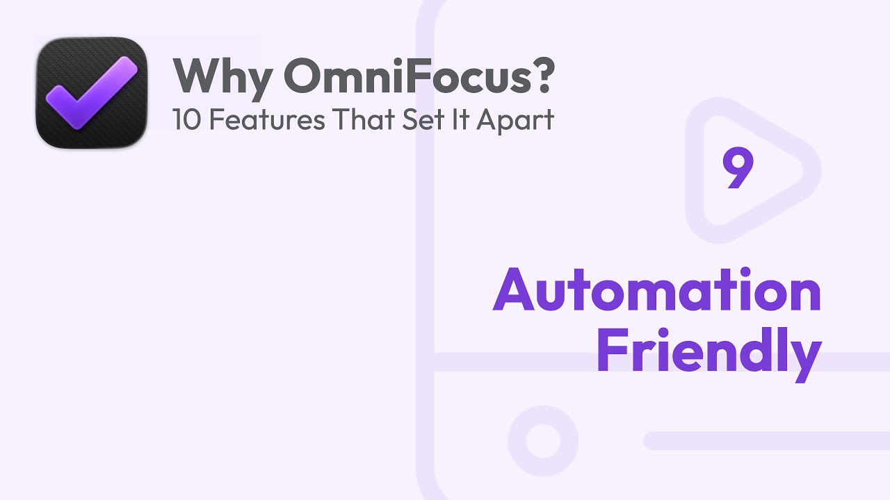 Automation in OmniFocus 4 | Why OmniFocus? - YouTube