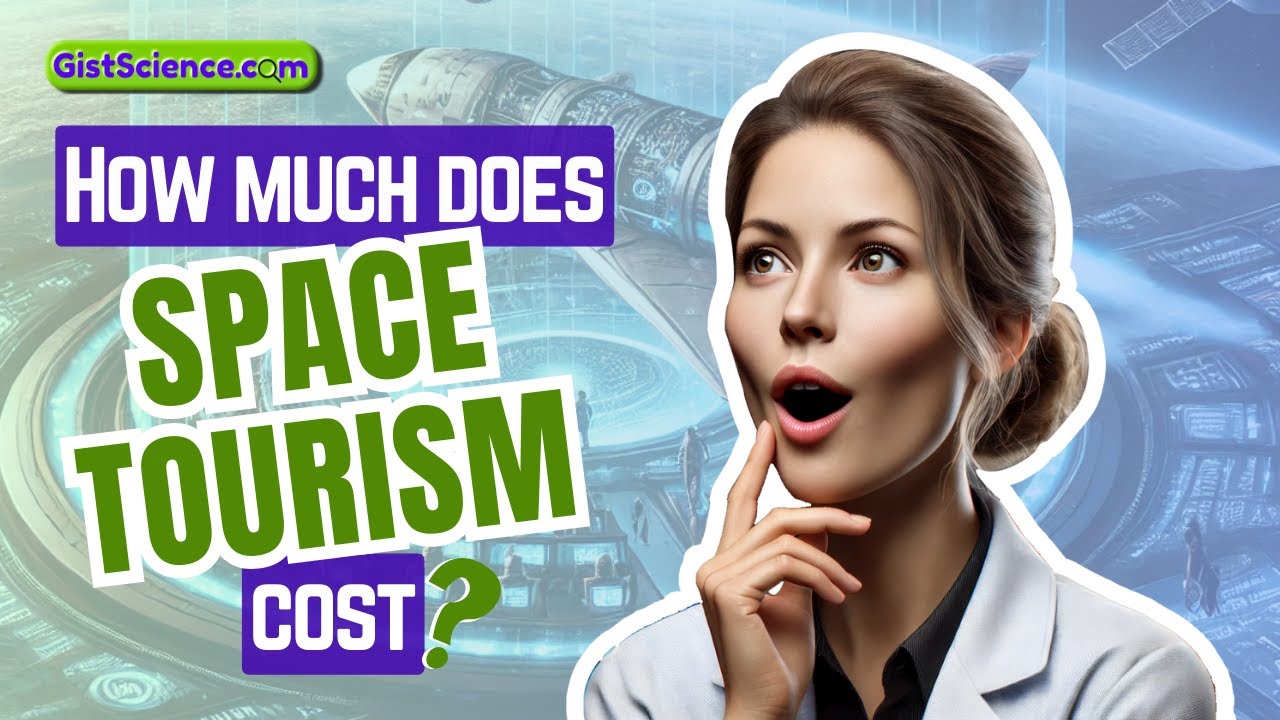 how-much-does-space-tourism-cost-youtube