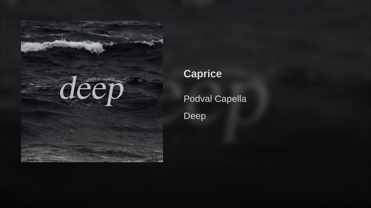 podval capella - caprice - YouTube