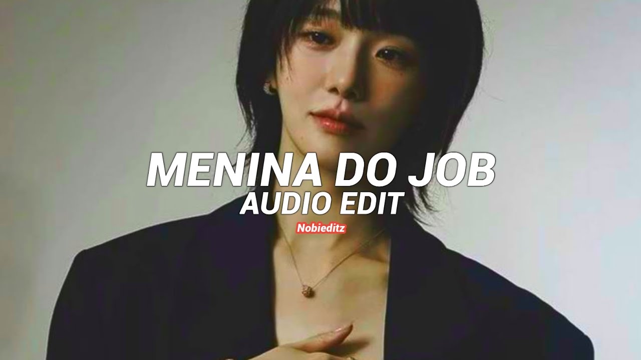 Menina do job x Vicida em sentar - (slowed) - tikok version - mac ...