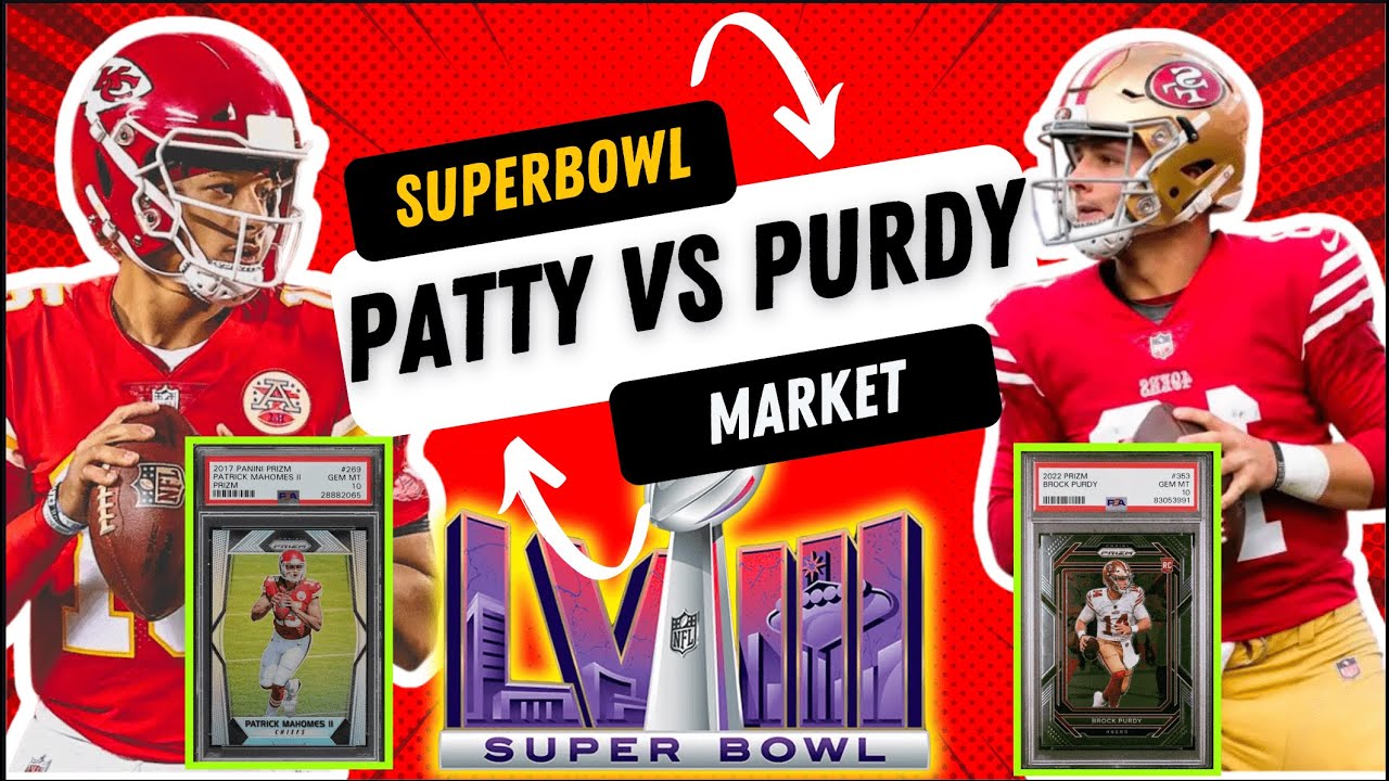 HOW THE SUPERBOWL WILL IMPACT THE SPORTS CARD MARKET - MAHOMES VS PURDY ...