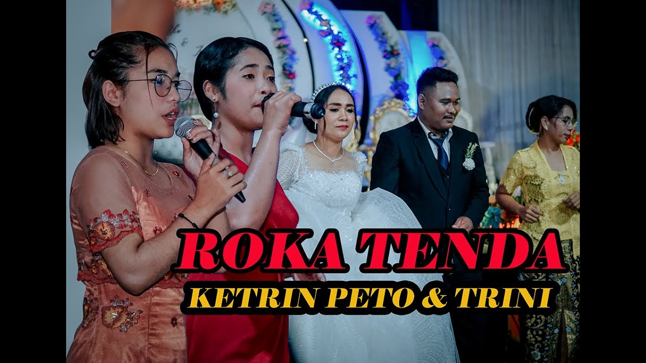 ROKA TENDA BARENG KETRIN PETO DAN TRINI - YouTube