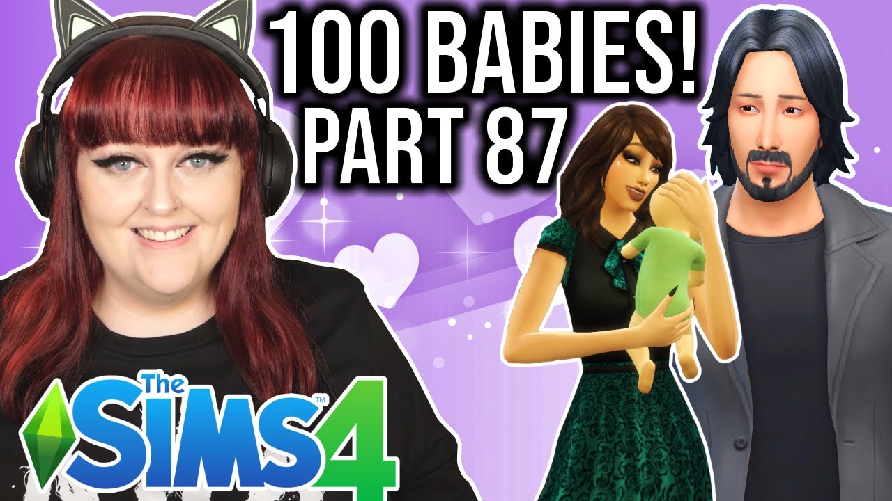 👶🏻 JESS HAS KEANU REEVES BABY! 👶🏻 | The Sims 4 100 Baby Challenge part ...