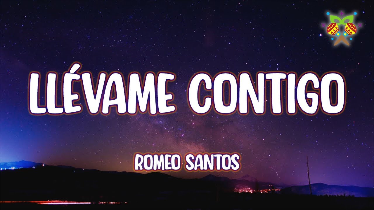 Romeo Santos - Llévame Contigo ( Letra/Lyrics ) - YouTube