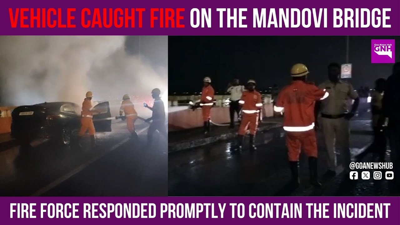 VEHICLE CAUGHT FIRE ON THE MANDOVI BRIDGE | FIRE FORCE RESPONDED ...