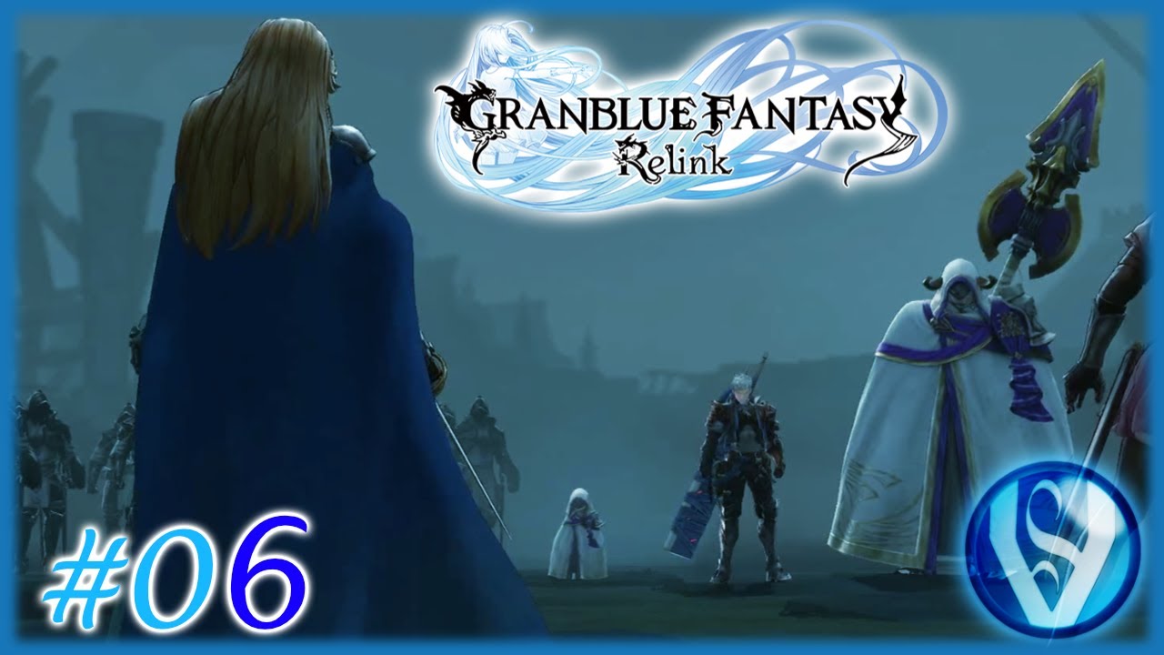 Granblue Fantasy: Relink #06 - Die Avia Reisenden - YouTube