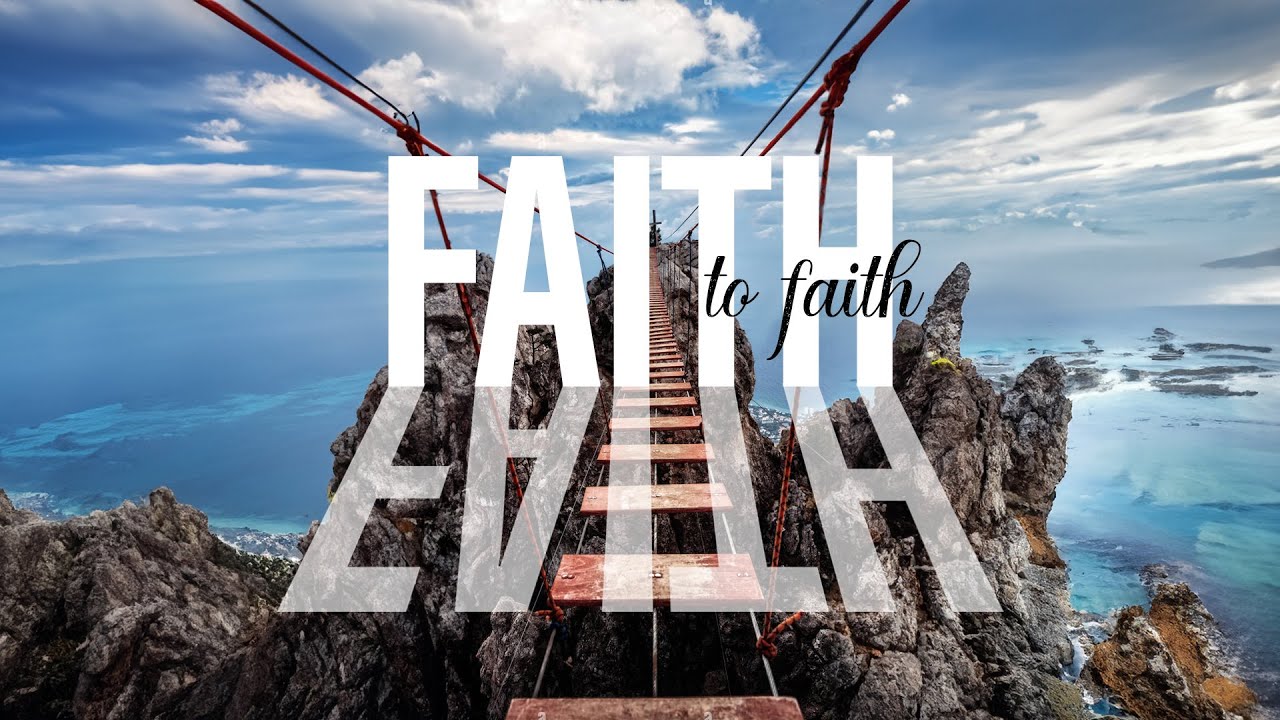 Faith To Faith - YouTube