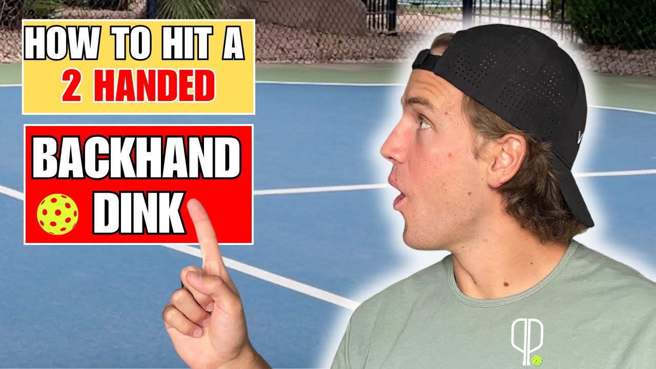 HOW TO HIT A 2 HANDED BACKHAND DINK!! - YouTube