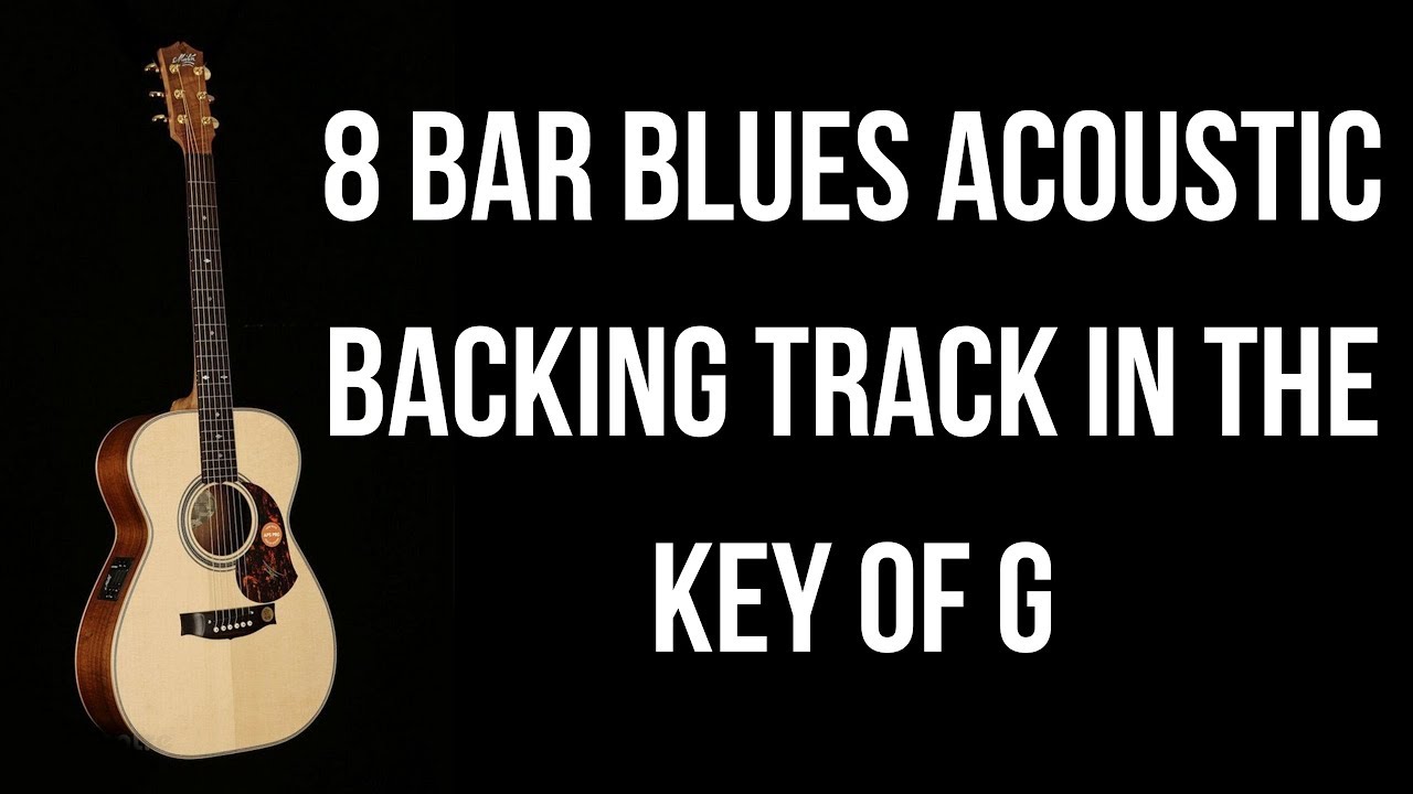 8 Bar Blues Backing Track in G | Clapton Style Acoustic Blues - YouTube