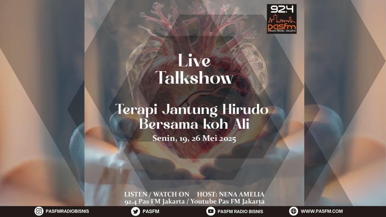 TALK SHOW PAS FM JANTUNG SEHAT BERSAMA KOH ALI - SENIN 26 MEI 2025 JAM ...
