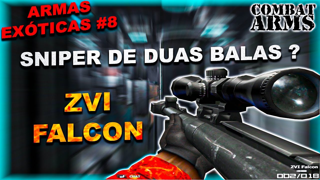 COMBAT ARMS || ARMAS EXÓTICAS #8 || SNIPER DE DUAS BALAS ?! ZVI FALCON ...