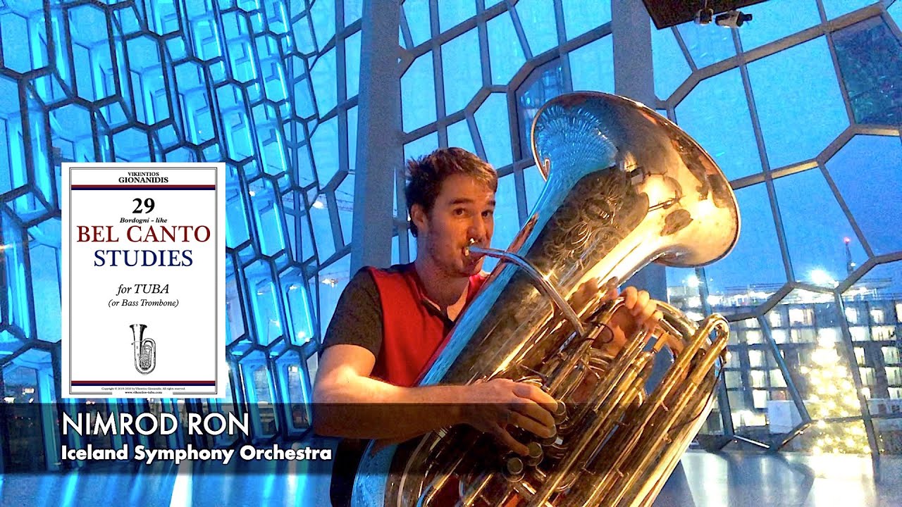 GIONANIDIS: 29 Bel Canto Studies for tuba | No.12 | Nimrod Ron, Iceland ...