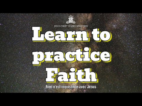 Learn to practice Faith | Steps to practice | Power of words - YouTube