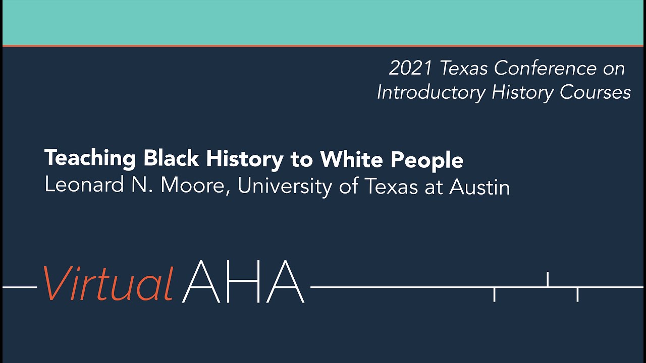 Teaching Black History to White People with Leonard N. Moore - YouTube