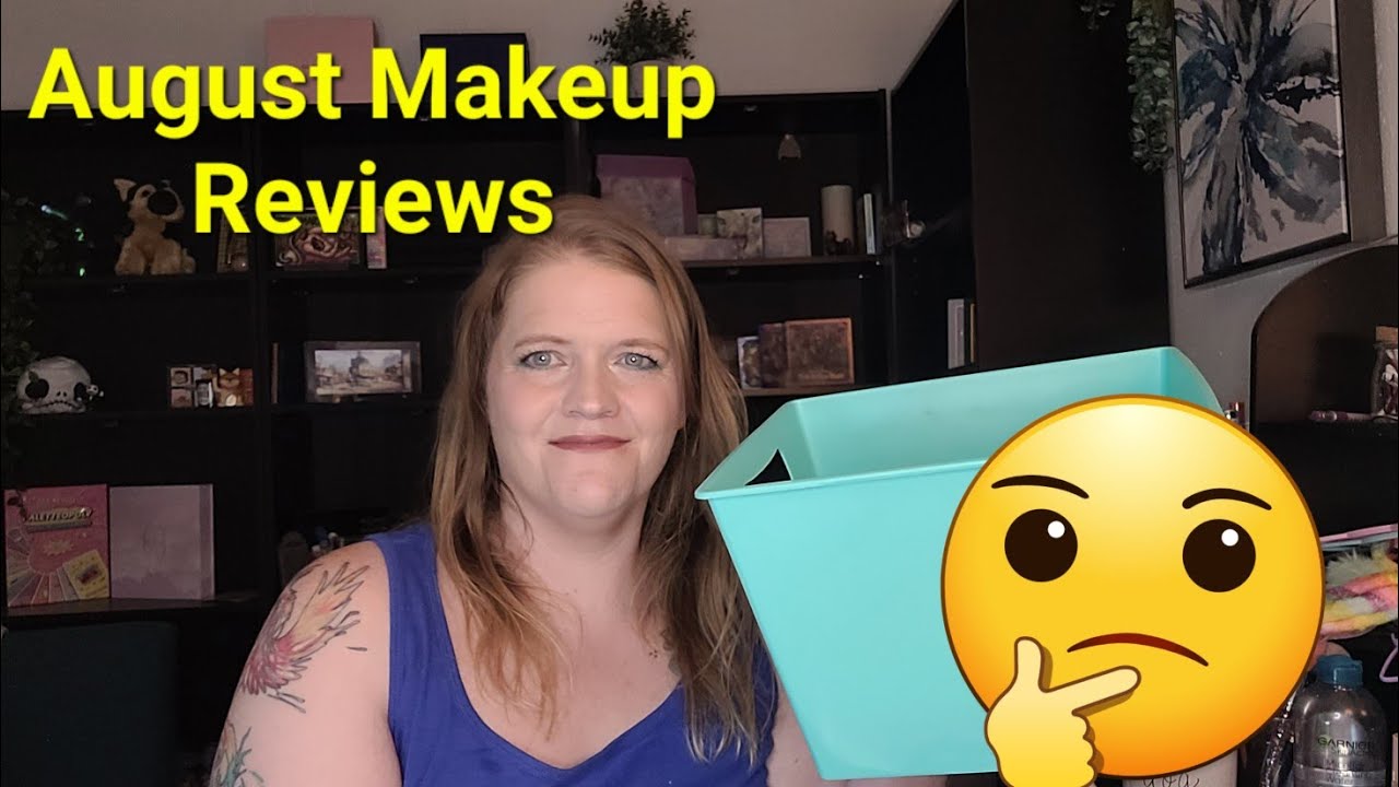 Makeup Review for August: Awesome or Atrocious?! - YouTube