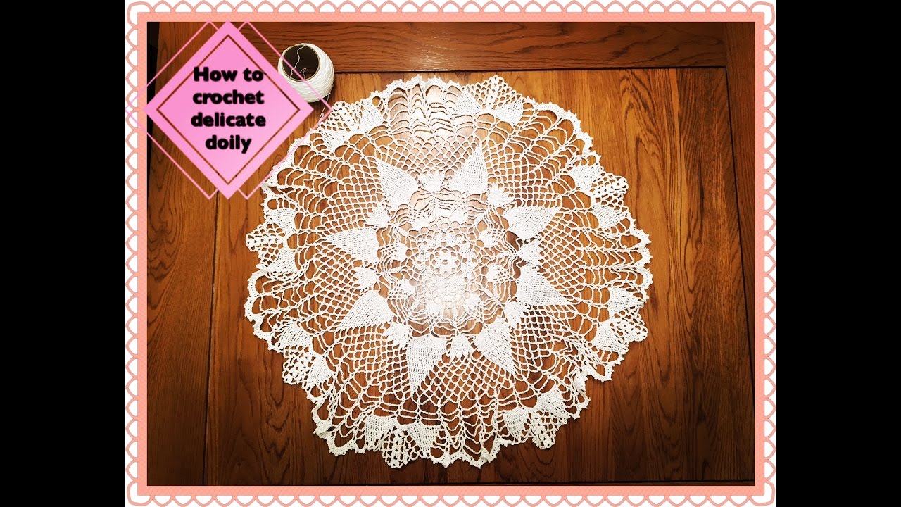 How to crochet delicate doily Part 1 of 2 - YouTube