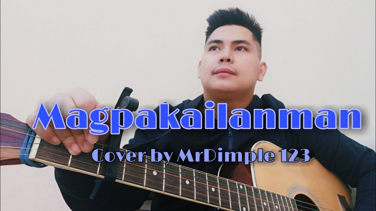 Magpakailanman | Praise and Worship | Cover by MrDimple 123 - YouTube