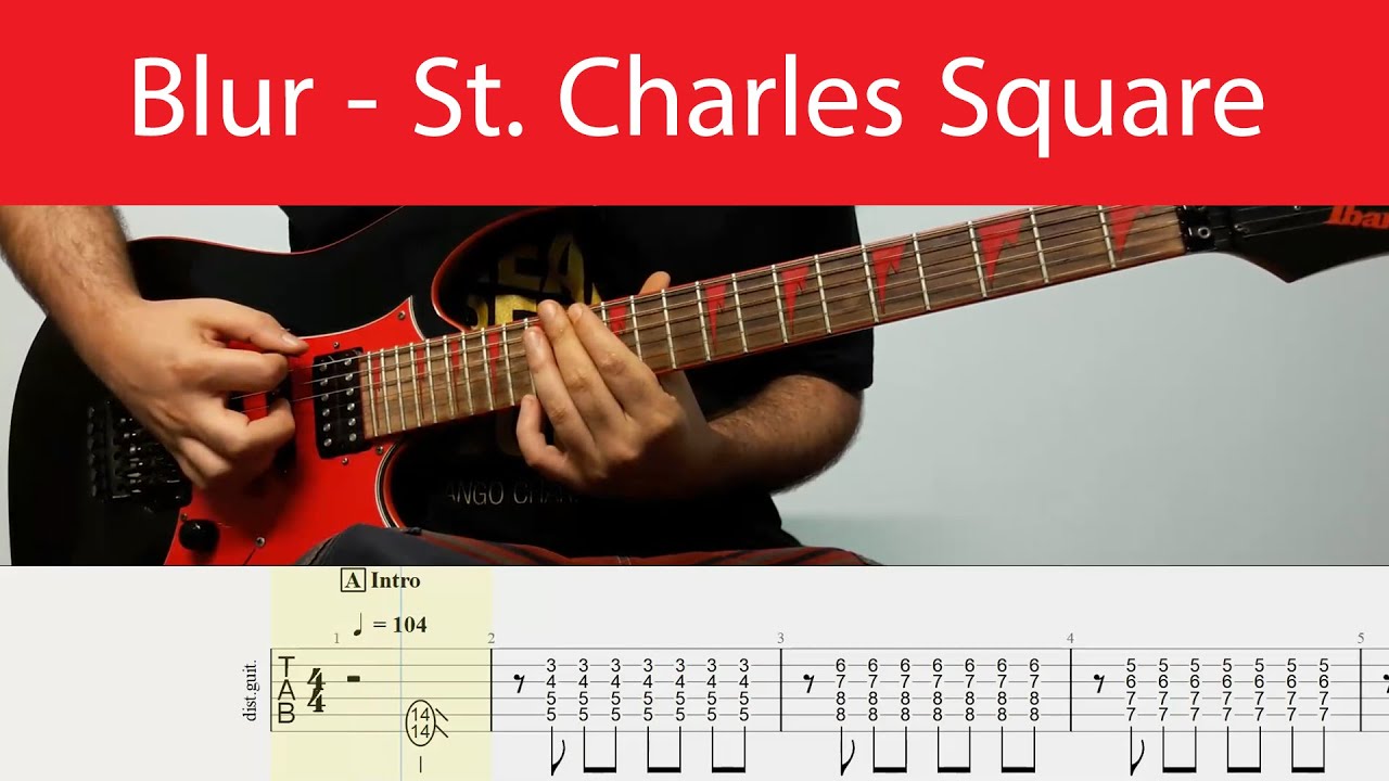 Blur - St. Charles Square Guitar Cover With Tabs(Standard) - YouTube