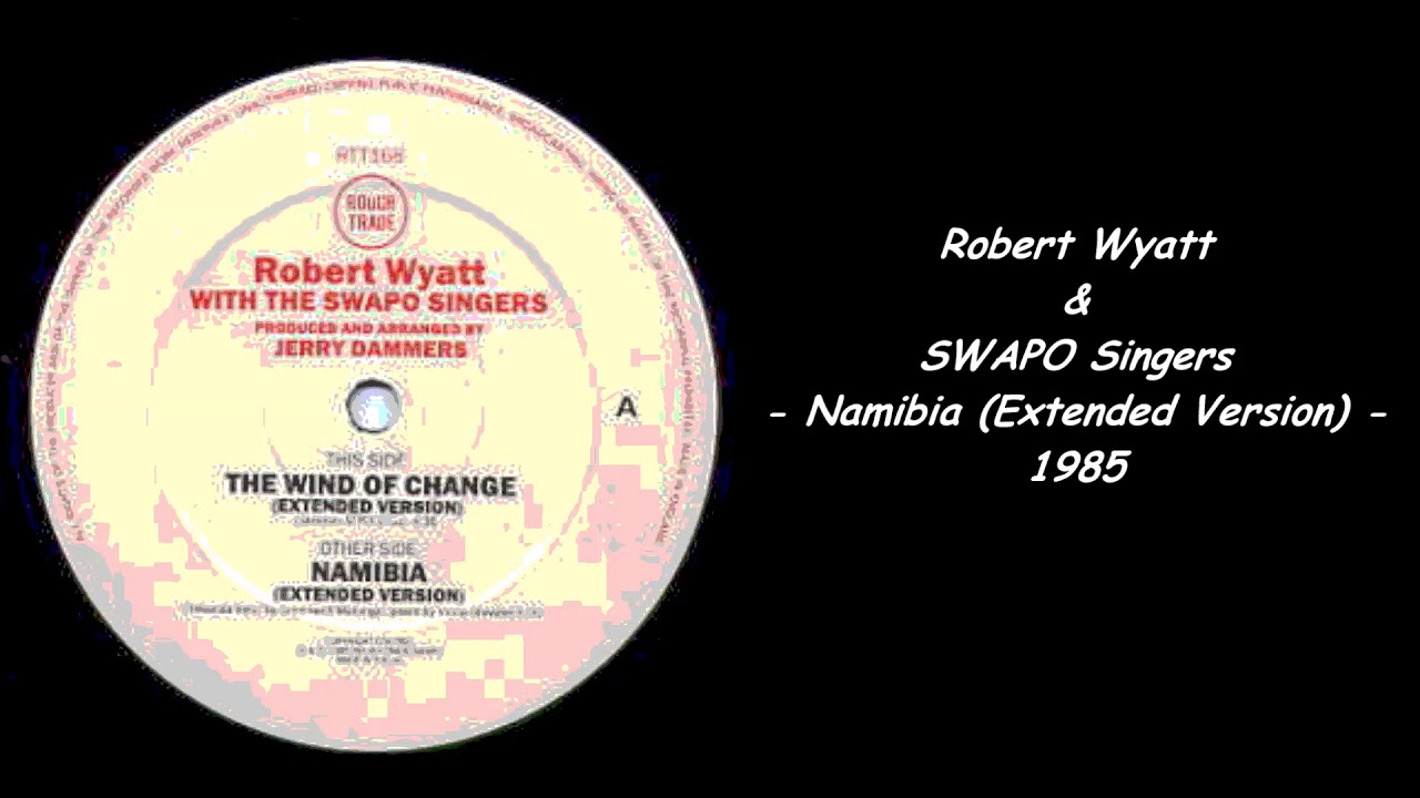 Robert Wyatt & SWAPO Singers - Namibia (Extended Version) - 1985 - YouTube