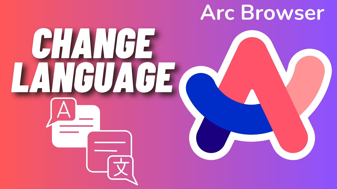 How to Change Language in Arc Browser - YouTube