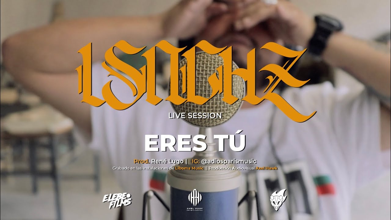 LSNCHZ - Eres tú, Live Session - YouTube