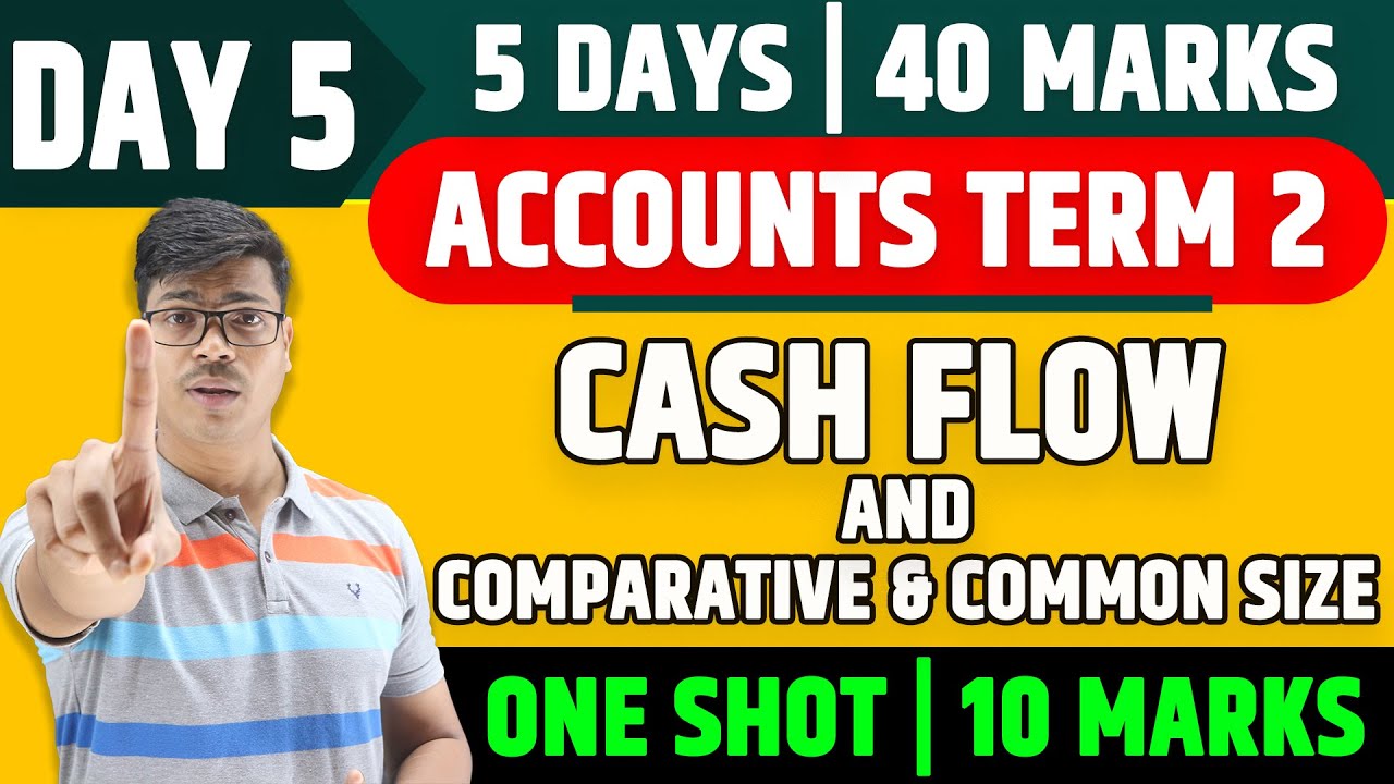 Cash Flow Statement Comparative Common Size Statement One Shot 10 Marks Guarantee In Term Cash Flow Statement Comparative Common Size Statement One Shot 10 Marks Guarantee In Term