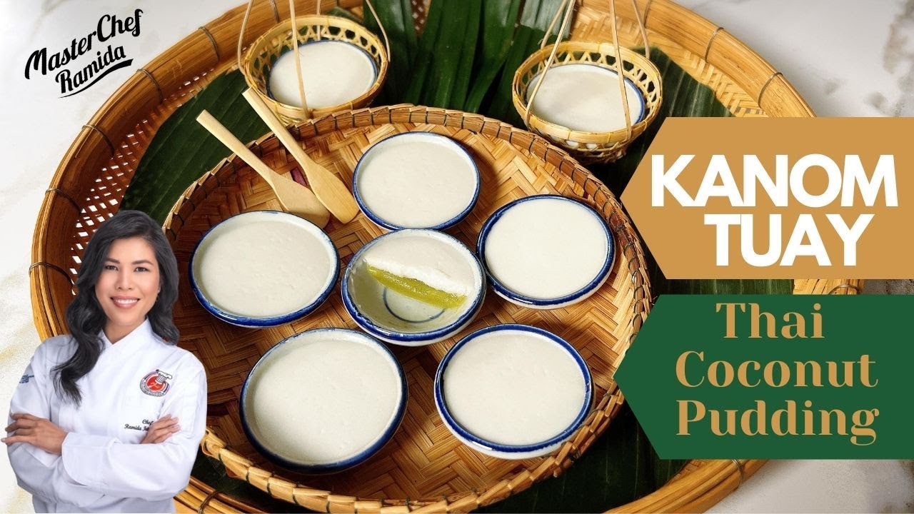 Thai coconut pudding / Kanom Tuay /Ancient Thai dessert - YouTube