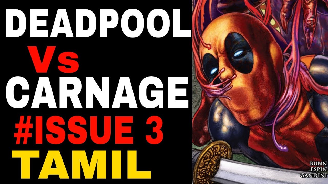 Deadpool Vs Carnage | #Issue 3 | Tamil | Marvel Comics | Comics Legacy ...