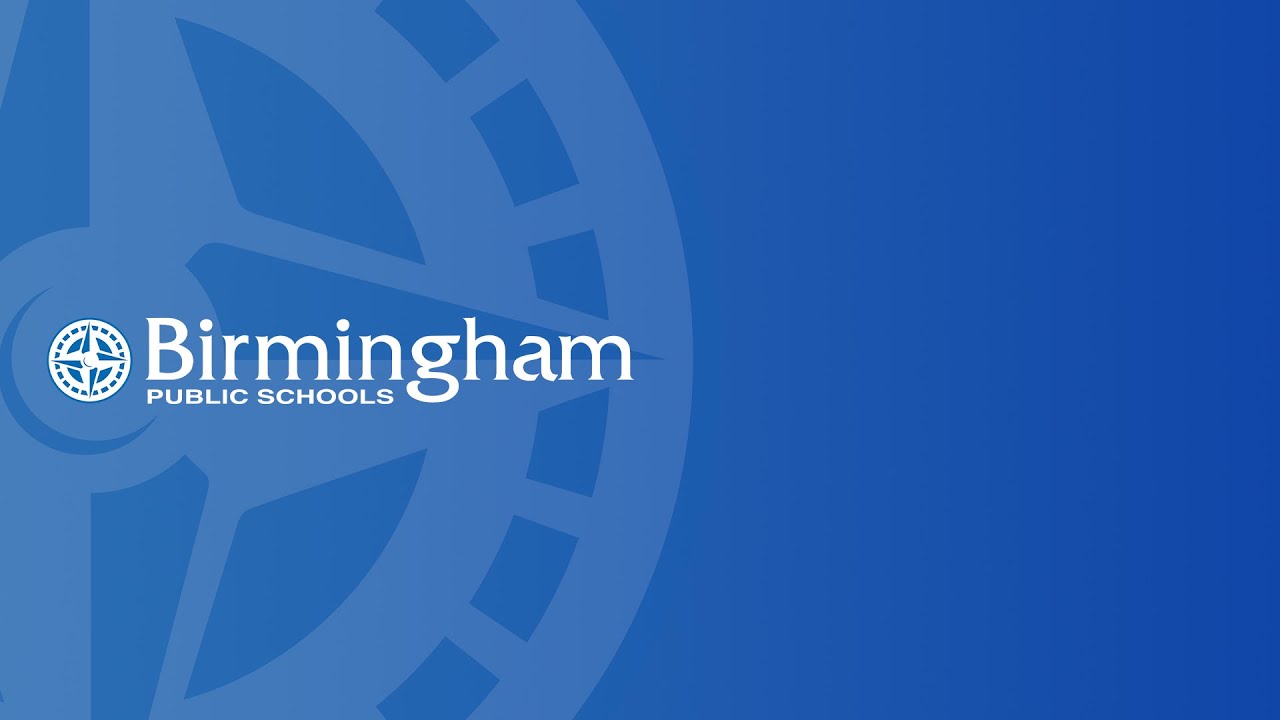 Birmingham Public Schools Board of Education Regular Meeting 02/27/2024 ...