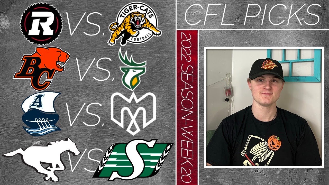 2022 Week 20 CFL preview & picks - YouTube