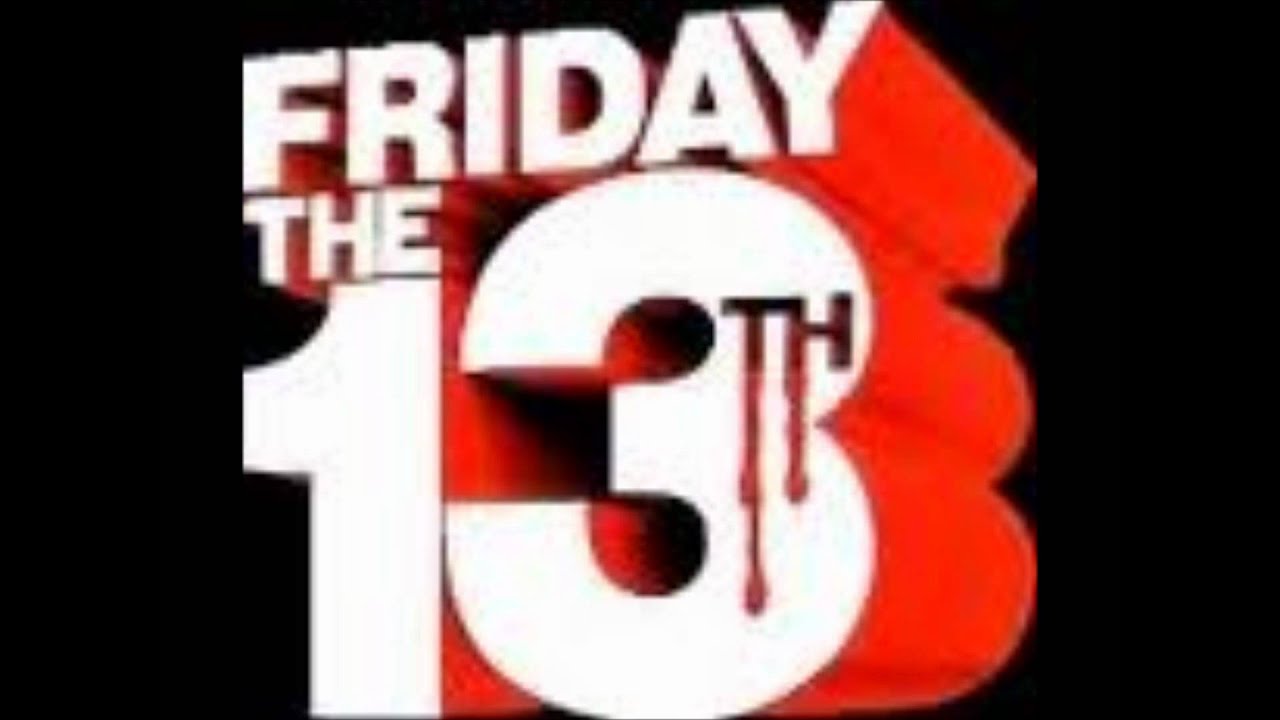 Friday The 13TH-main theme song - YouTube