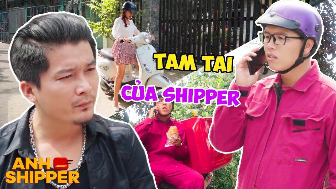Một Ngày Làm Việc BẤT ỔN Của Anh Shipper | Tuyển Tập Tam Tai Shipper ...