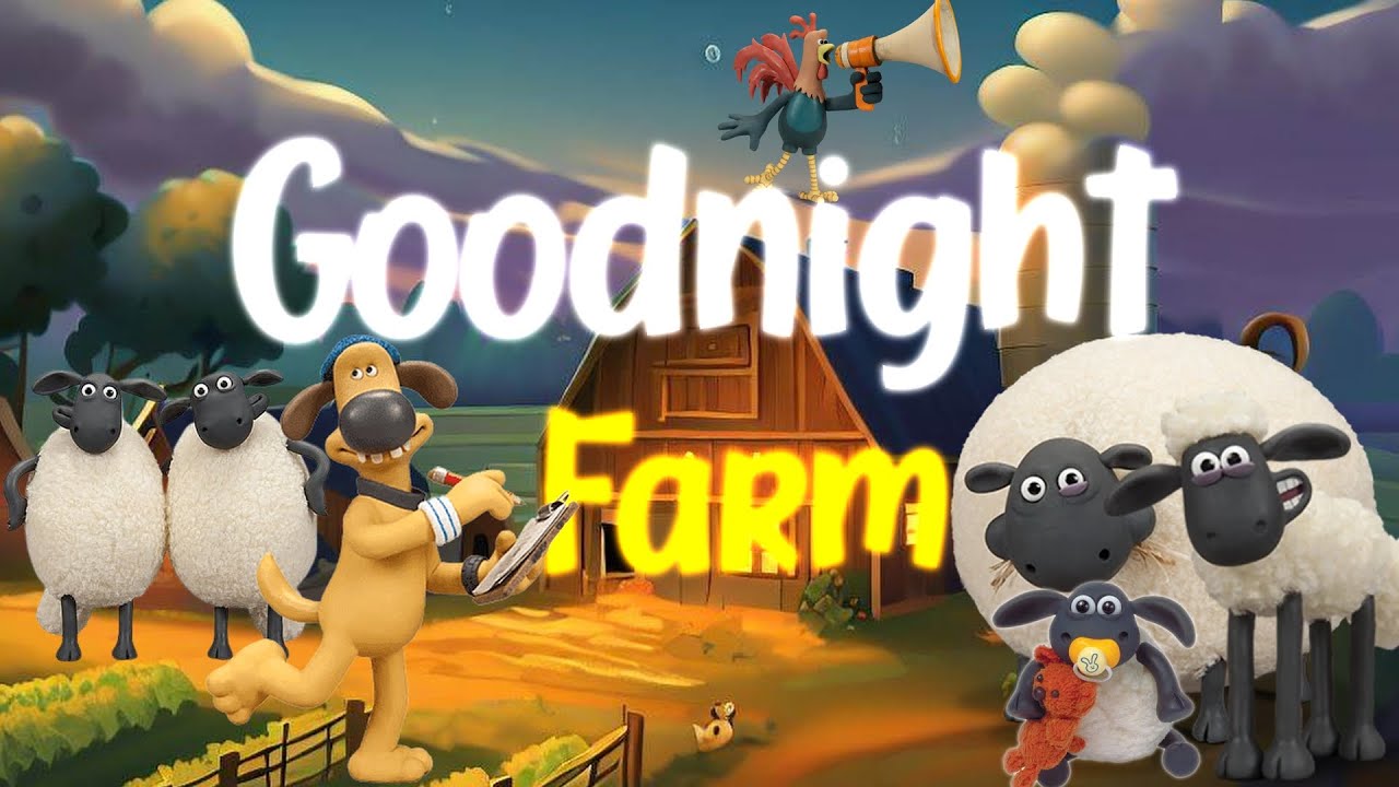 Goodnight Farm🌙:Unlock Sweet Dream With Bedtime Story For Babies ...