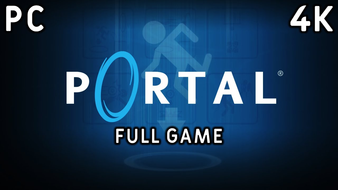 Portal (PC) Gameplay Walkthrough FULL GAME - YouTube
