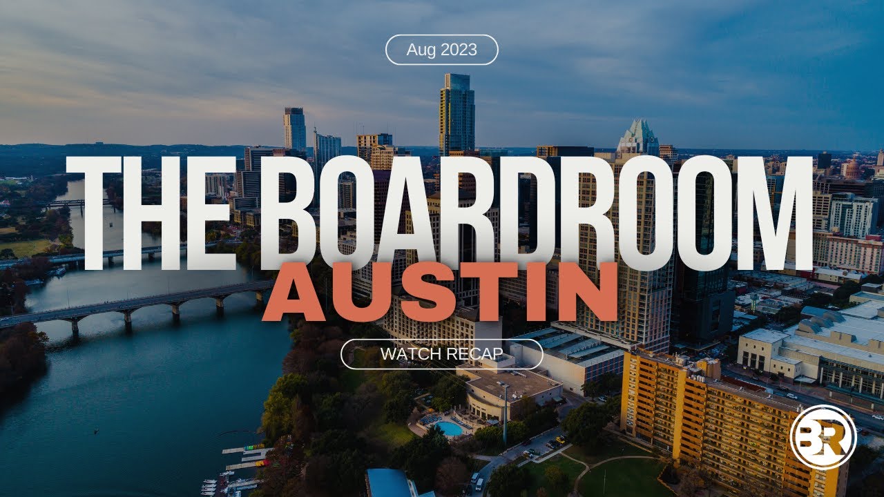 The Boardroom Mastermind In Austin, Texas August 2023 - YouTube