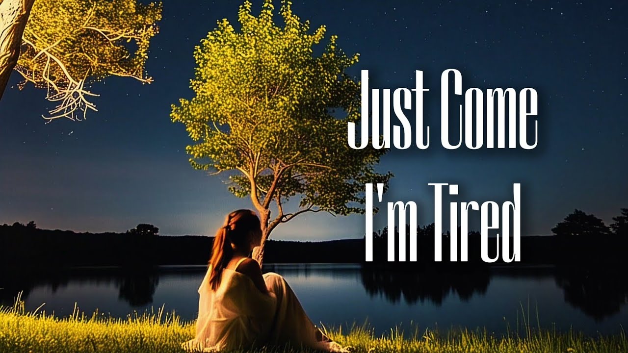 Just Come I'm Tired - just a song ( Official ) - YouTube