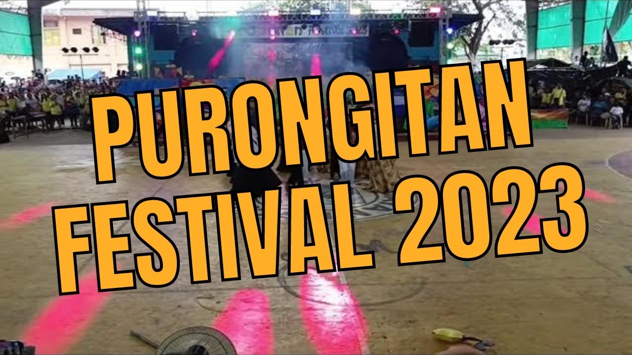 Purongitan Festival 2023 | Arena Competition - YouTube