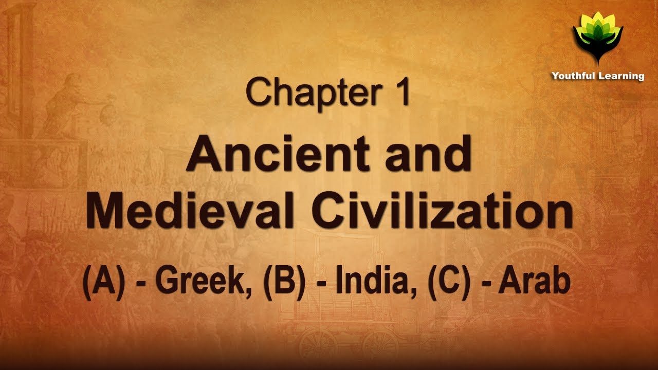 Cla_9 History_Cha_1_ Ancient and Medieval Civilization | Part A - Greek ...