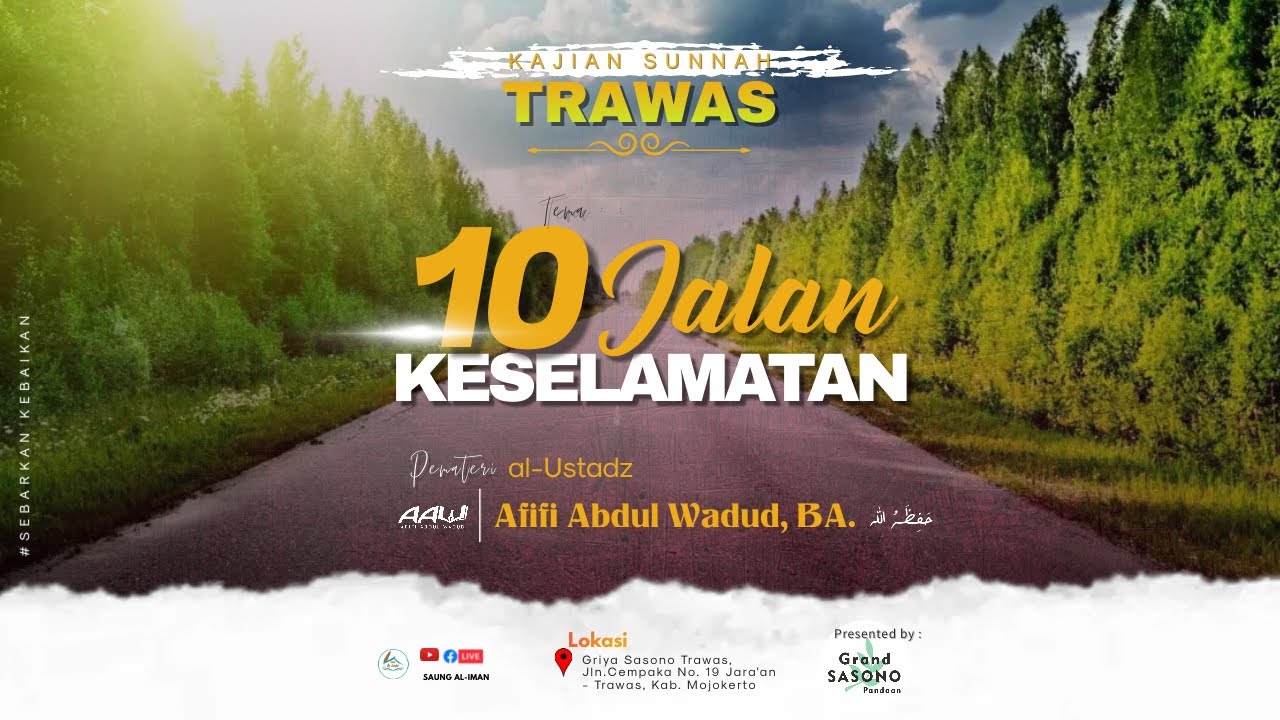10 Jalan Keselamatan | Ustadz Afifi Abdul Wadud, BA. - YouTube