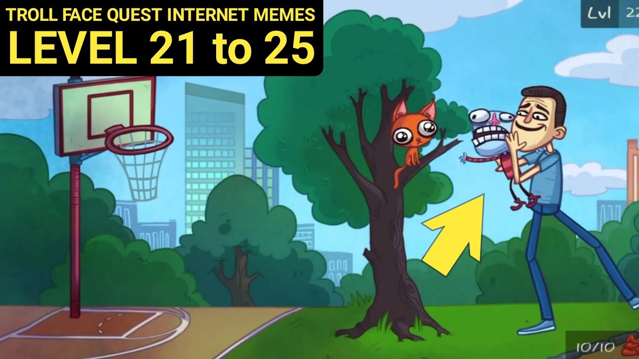 Troll Face Quest INTERNET MEMES Level 21 22 23 24 25 - YouTube