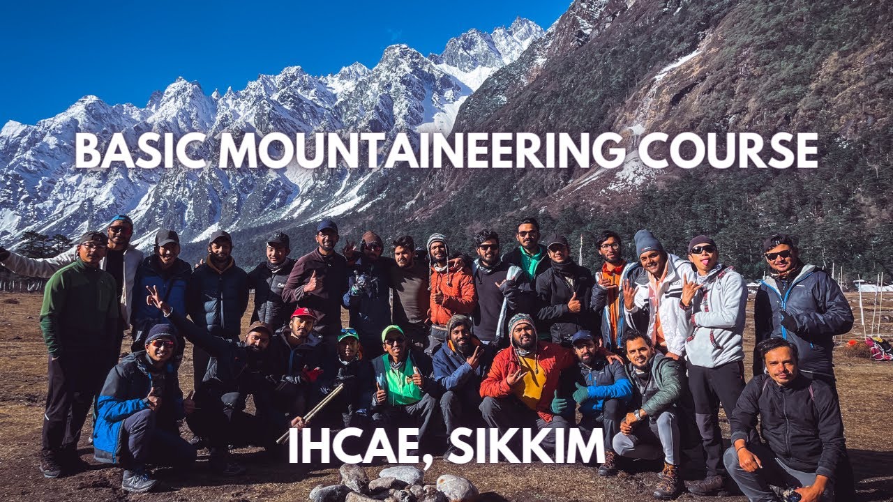 30 DAYS OF BMC || IN 1 MINUTE || IHCAE, SIKKIM || BASIC MOUNTAINEERING ...