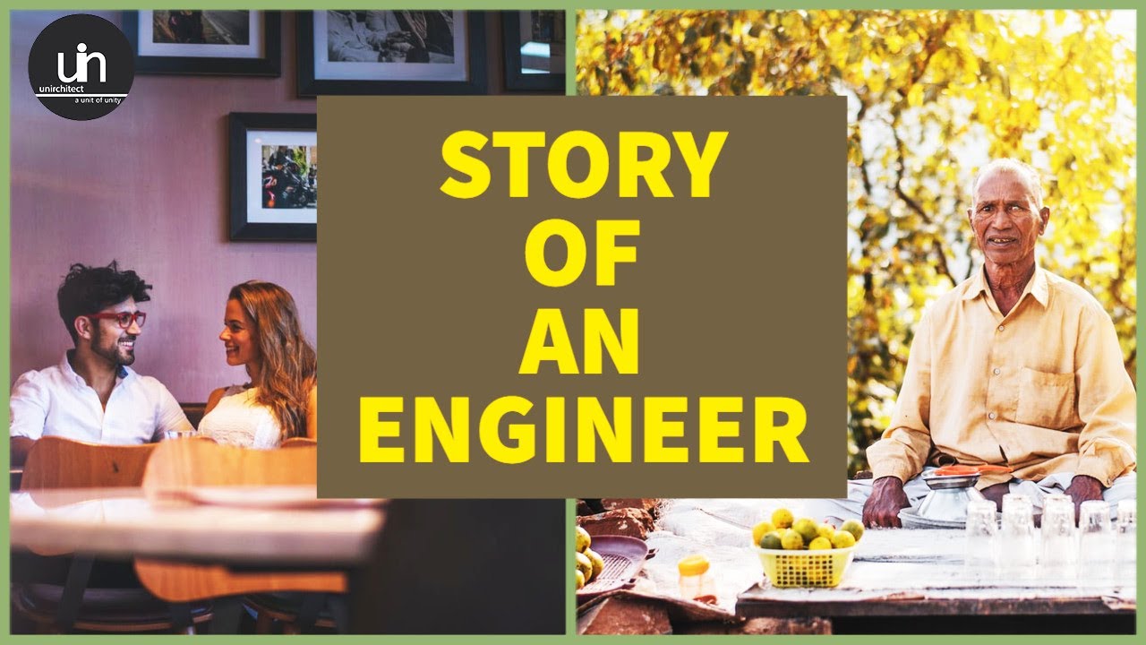 Story of an Engineer I Hindi I By : Unirchitect - YouTube