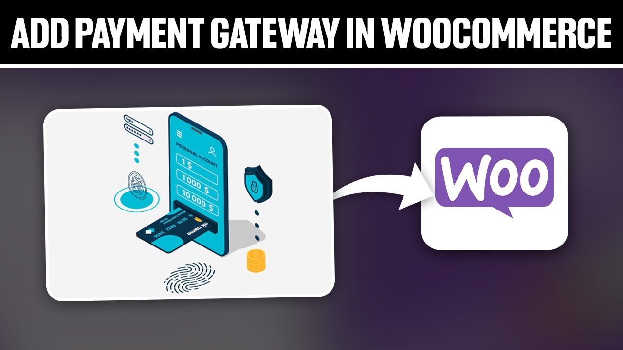 How To Add Payment Gateway In Woocommerce Website 2025 Full Tutorial Youtube