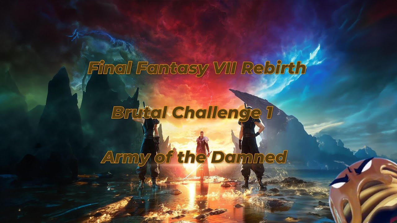 Final Fantasy VII Brutal Challenge 1: Army of the Damned - YouTube