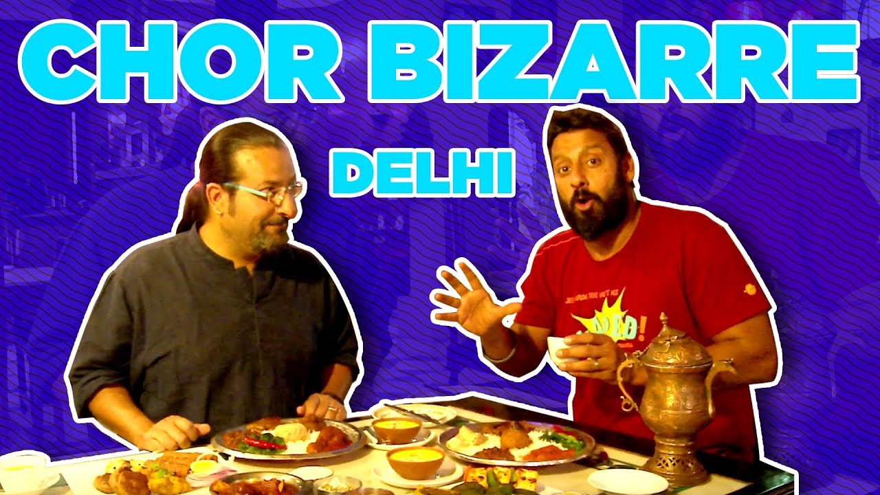 Chor Bizarre | Best Kashmiri Food In Delhi | #rockyandmayur | Indias ...