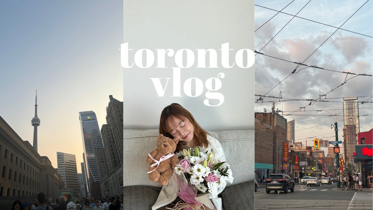 toronto vlog 💌 | chill productive days, going on dates, celebrating ...
