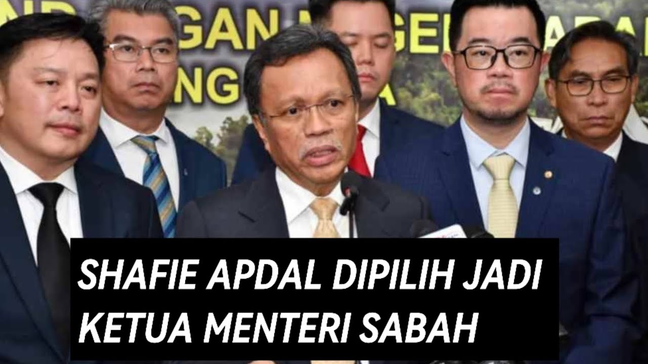 SHAFIE APDAL DILANTIK JADI KETUA MENTERI SABAH - YouTube
